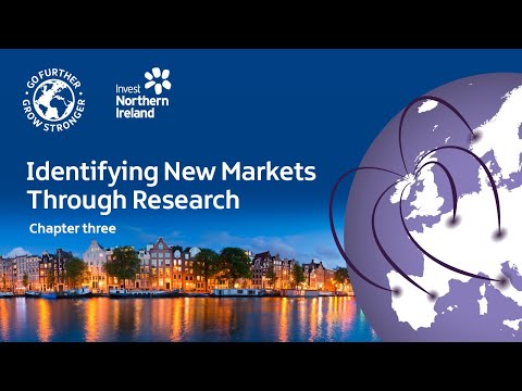 Identifying New Markets Through Research | Invest Northern Ireland