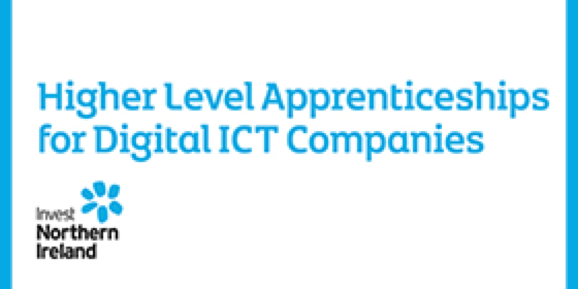 Higher Level Apprenticeships for Digital ICT Companies | Invest ...