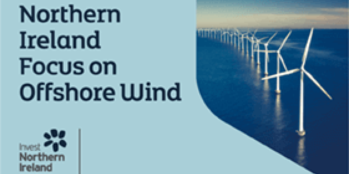 Northern Ireland Focus on Offshore Wind - Emerging Opportunities ...